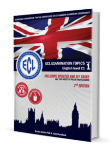 ECL Examination Topics English Level C1 Book 1 Including updated tasks ...